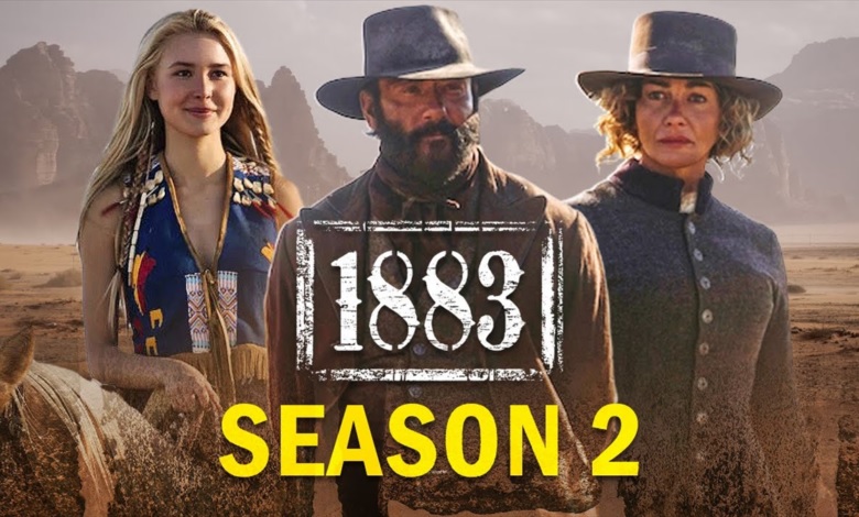 BREAKING: 1883 Season 2 – Upcoming Excitements and Developments – Daily ...